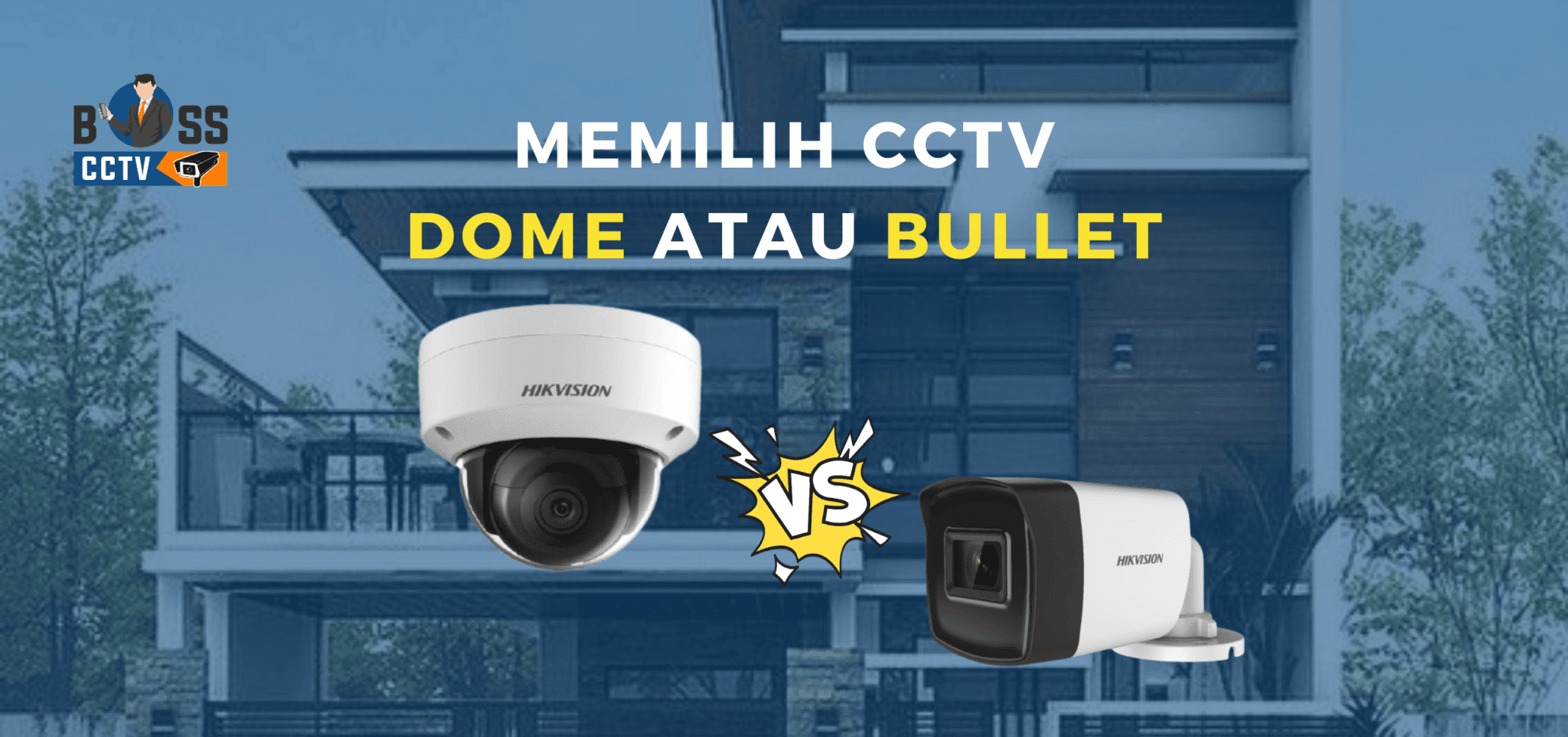 Tips Memilih CCTV Dome Atau Bullet Camera | Pasang CCTV
