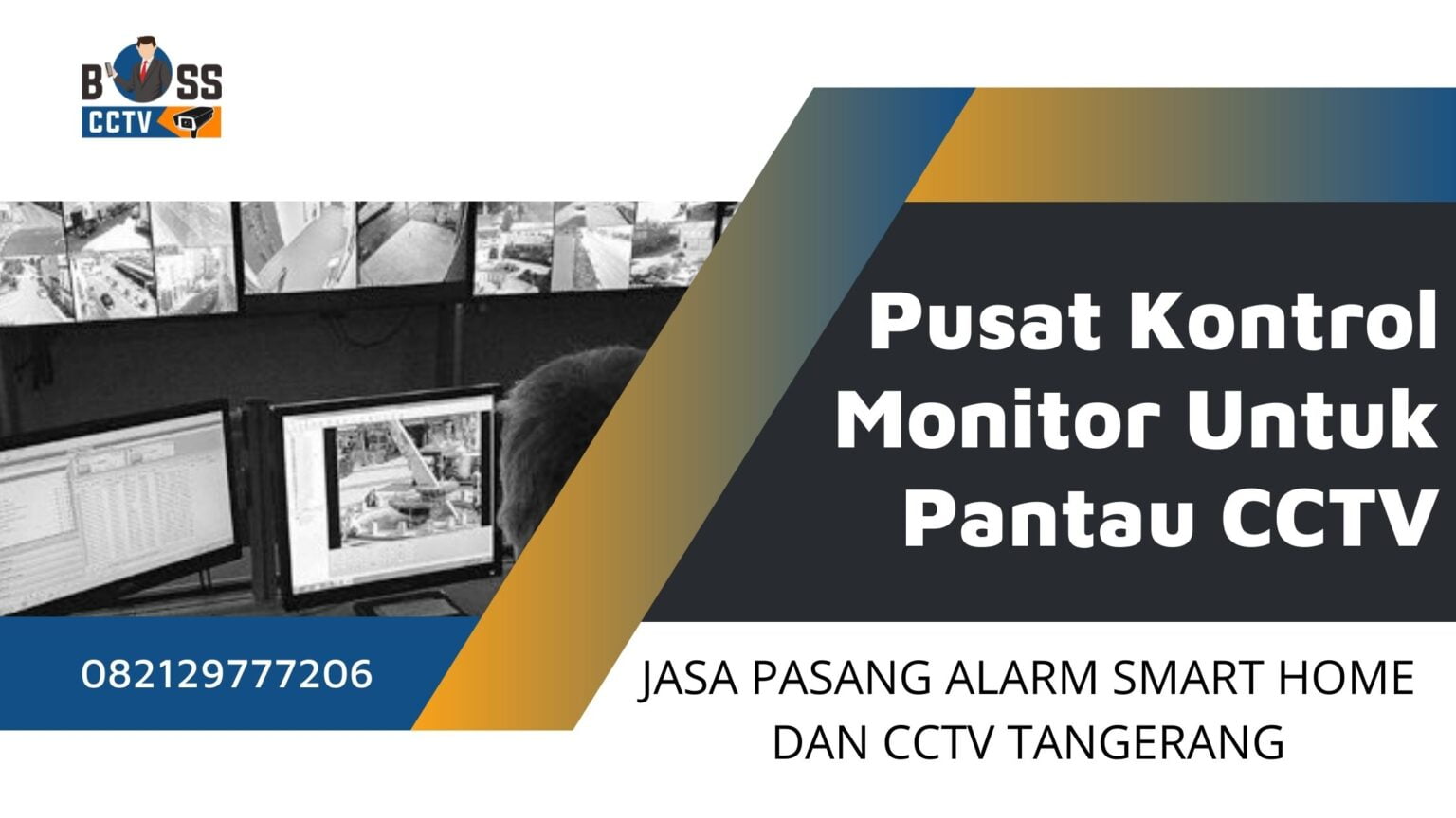 Pentingnya Pusat Kontrol Monitor untuk Memantau Ratusan Kamera
