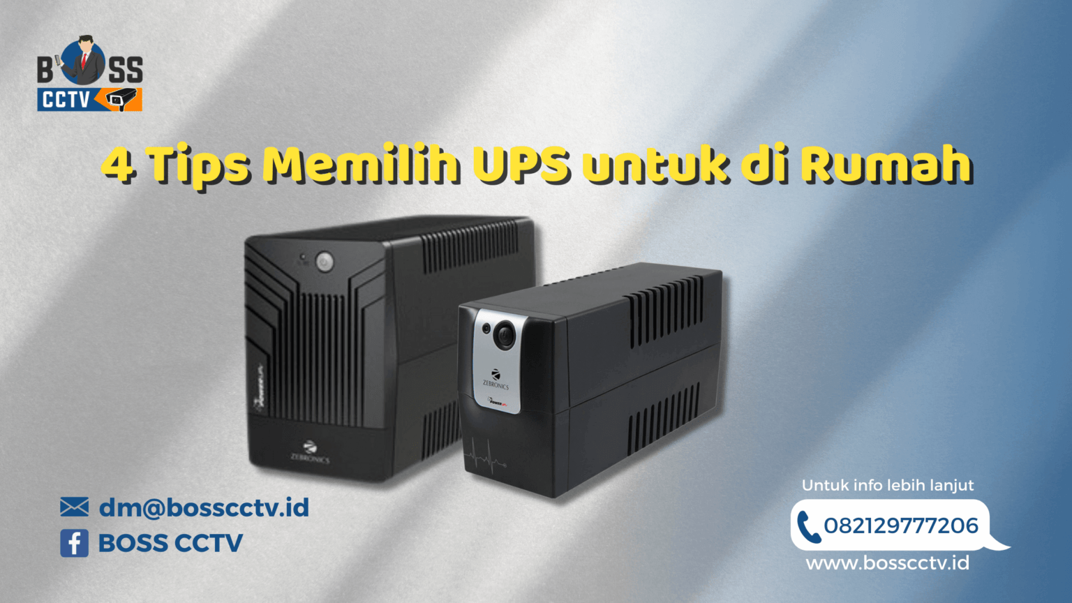 Yuk, Ketahui 4 Tips Pilih UPS untuk CCTV di Rumah Jasa Pasang CCTV ...