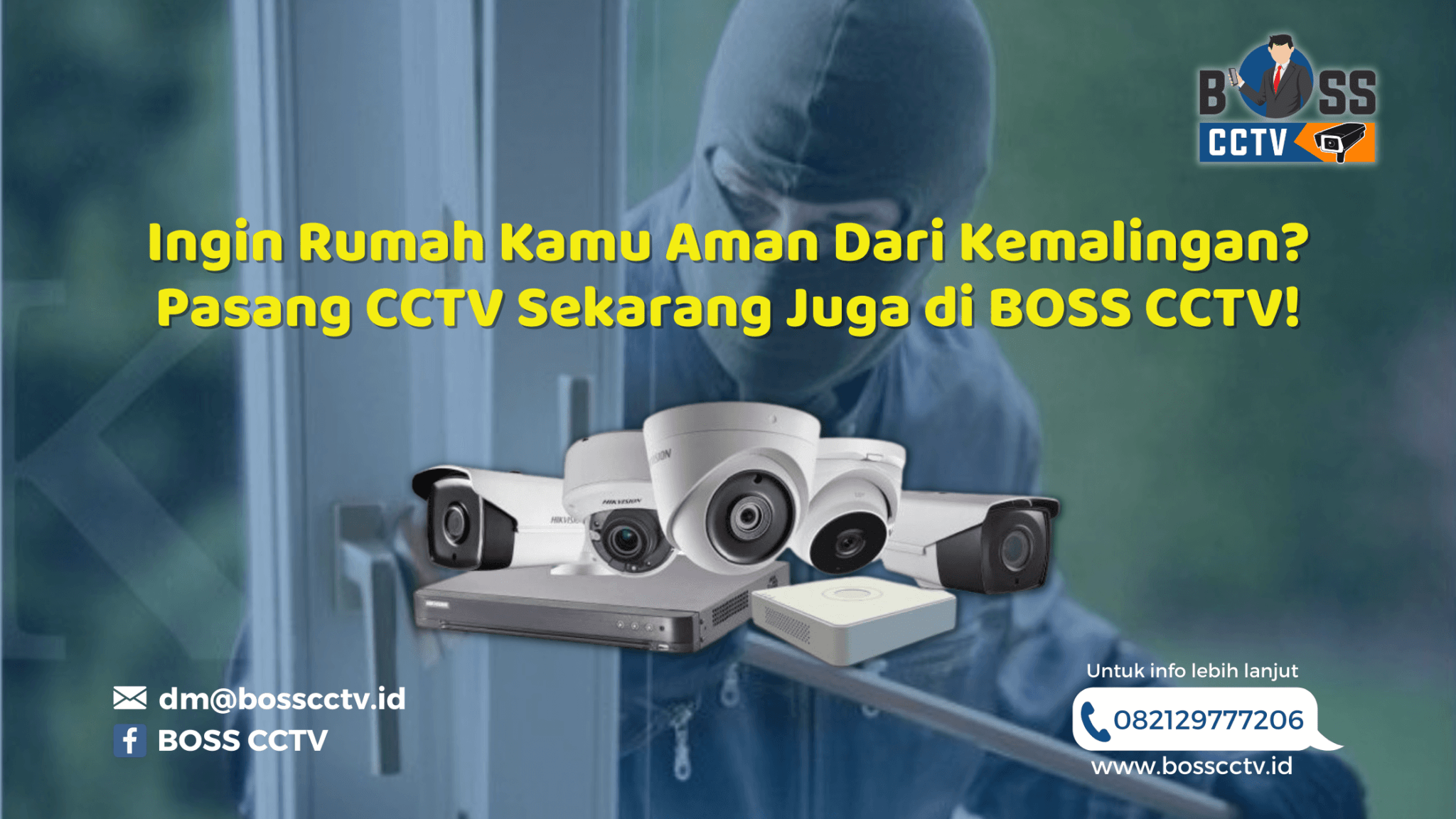 Ingin Rumah Kamu Aman dari Kemalingan? Pasang CCTV Sekarang juga!