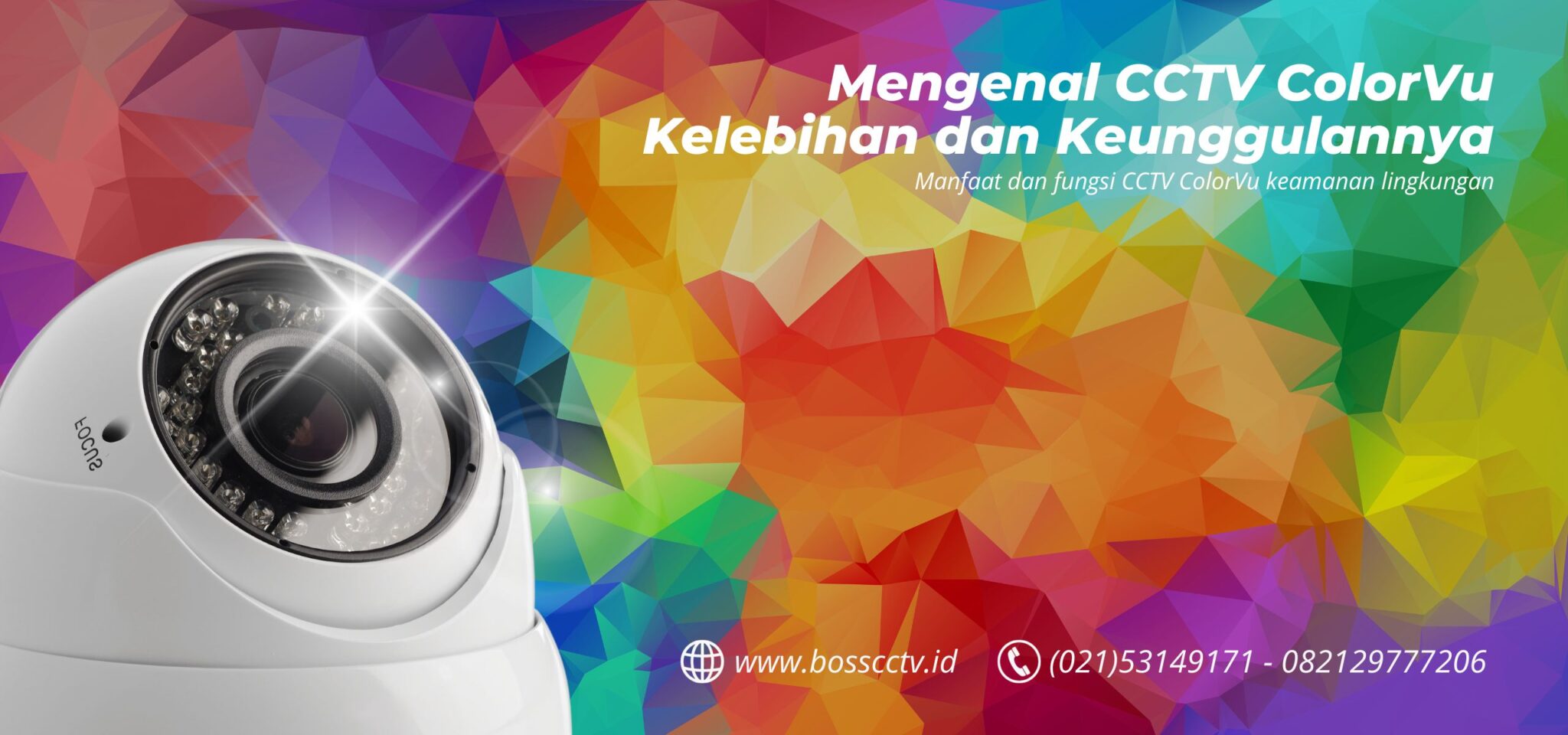 Mengenal CCTV ColorVu: Kelebihan dan Keunggulannya Jasa Pasang CCTV ...