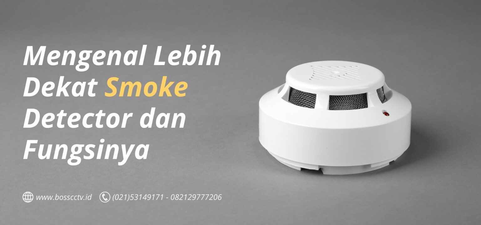Mengenal Lebih Dekat Smoke Detector dan Fungsinya